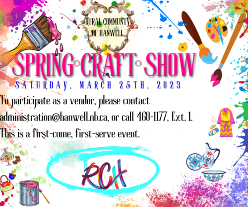 SPRING CRAFT SHOW – 2023. – Hanwell Rural Community
